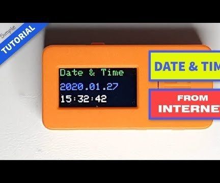 Get Time and Date From Internet - Tutorial : 9 Steps - Instructables