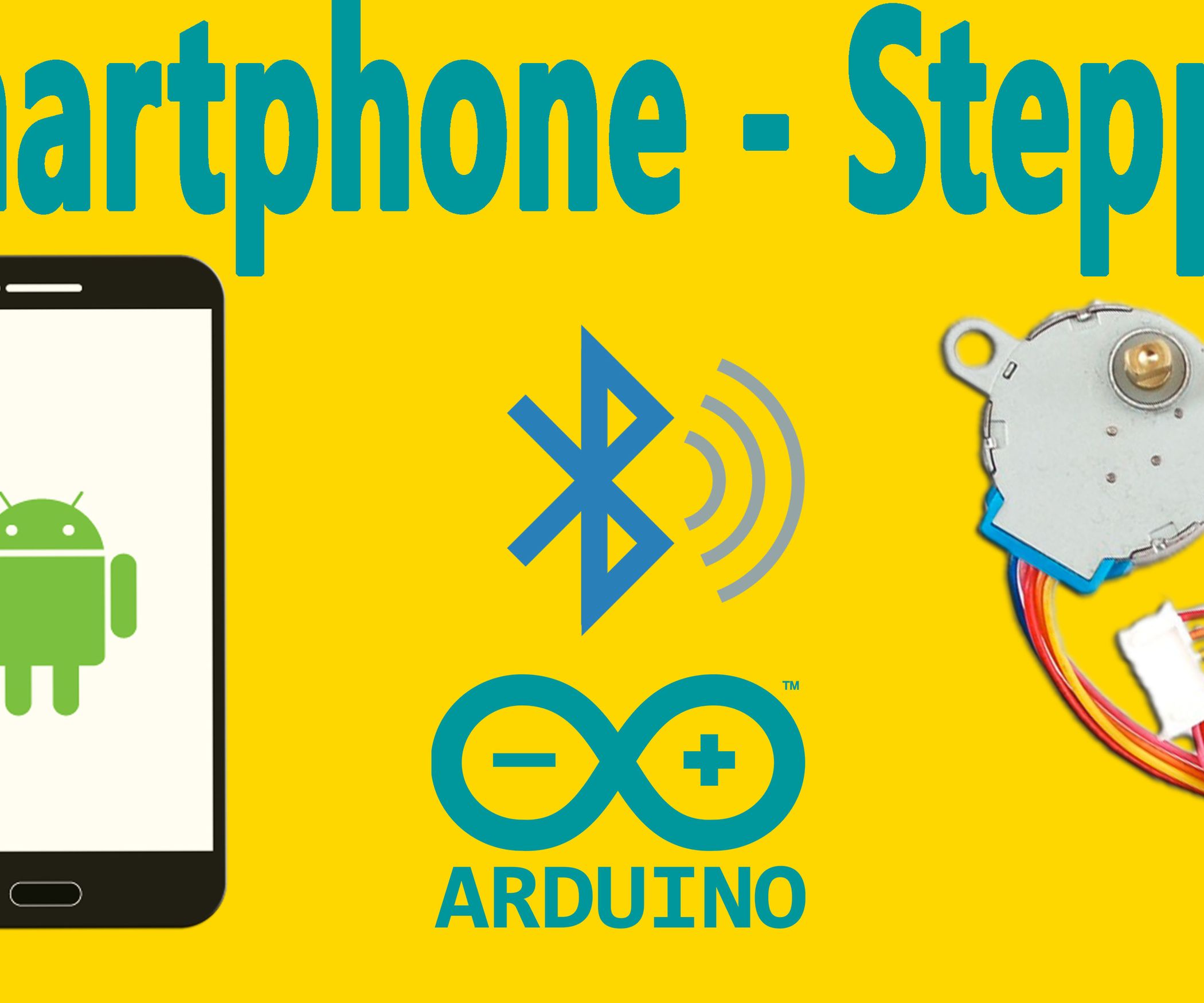 Arduino : How to Control Stepper Motor Via Bluetooth (with Smartphone ...