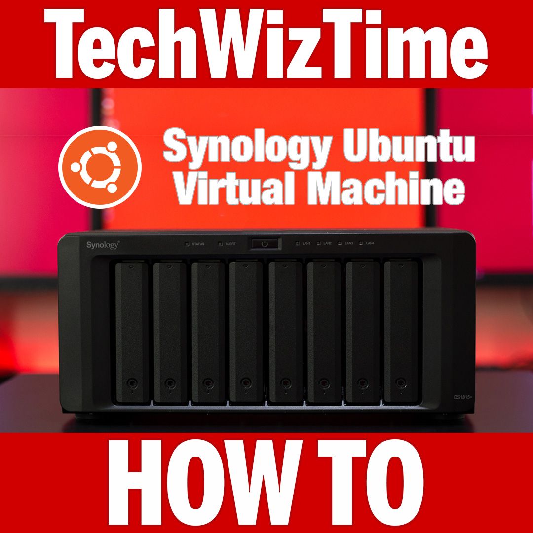 Ubuntu Virtual Machine in a Synology NAS : 7 Steps - Instructables
