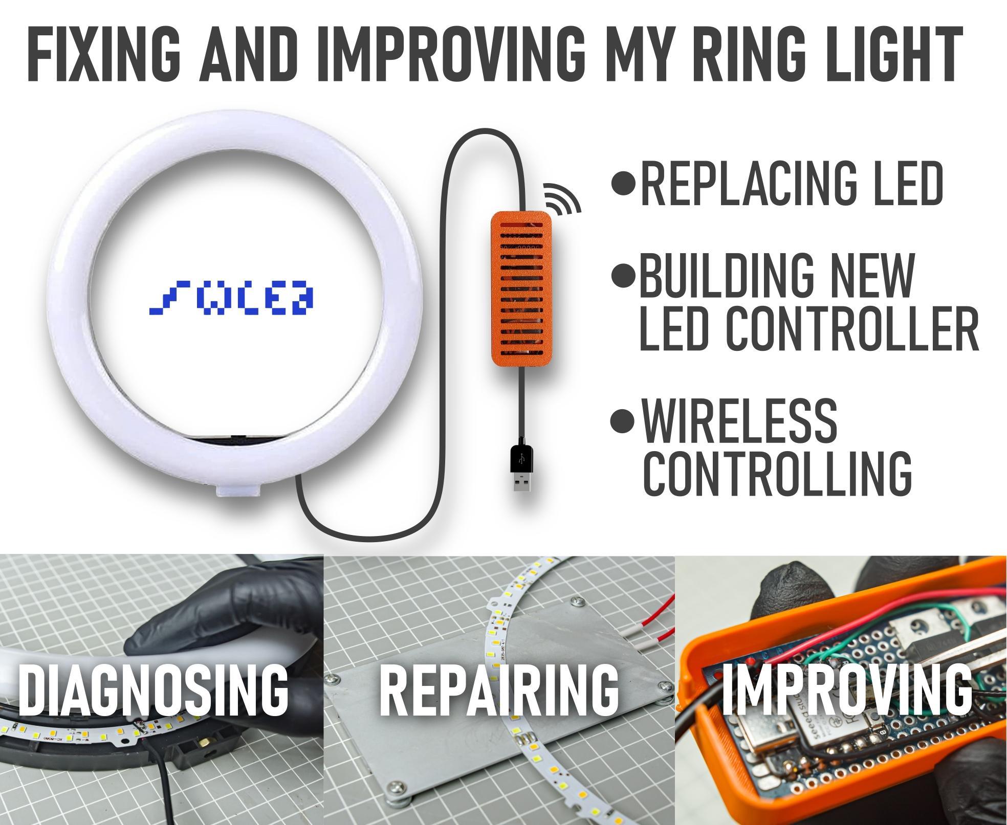 Fixing and Improving My Ring Light : 9 Steps (with Pictures) - Instructables