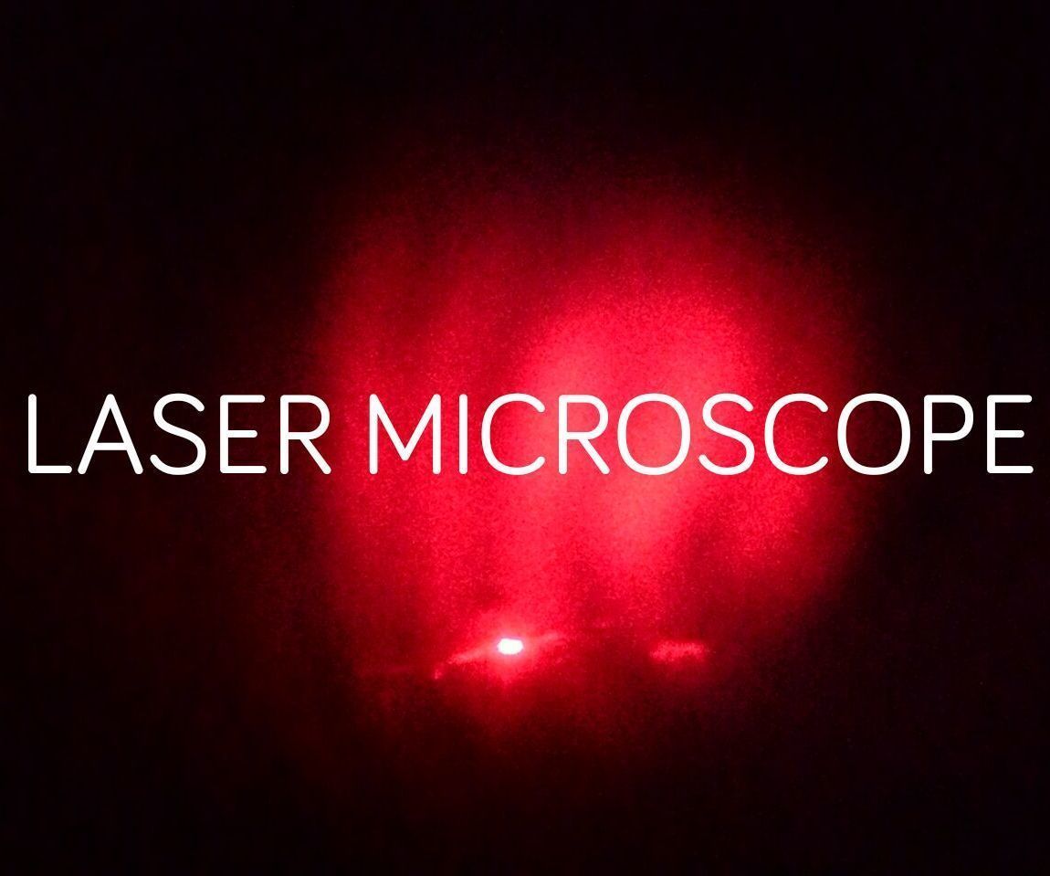 Laser Microscope & Laser Diffraction : 7 Steps (with Pictures ...