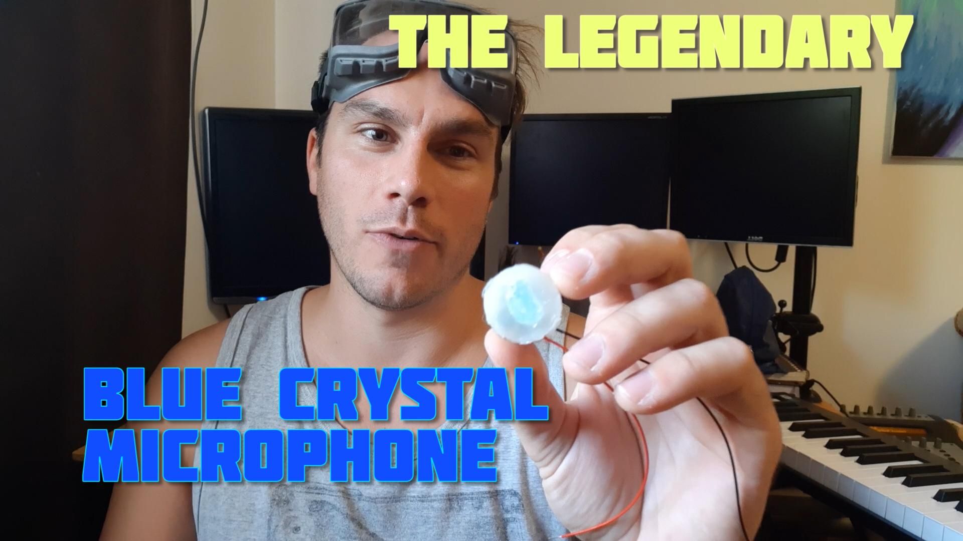 The Legendary Blue Crystal Microphone : 7 Steps (with Pictures ...