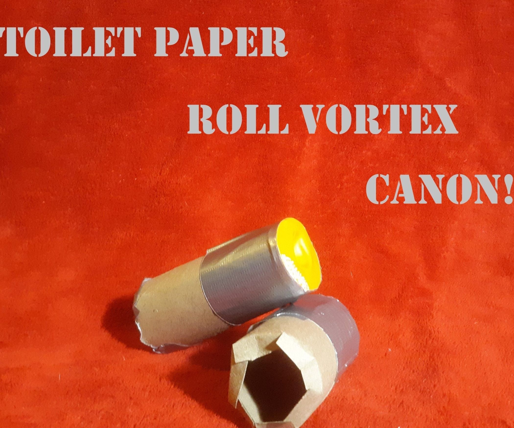 Toilet Paper Roll Easy Air Vortex Canon : 5 Steps - Instructables