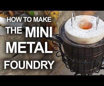Homemade Mini-foundry : 7 Steps - Instructables