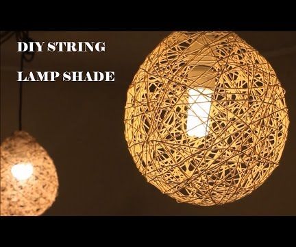 DIY String Lamp Shade - Instructables