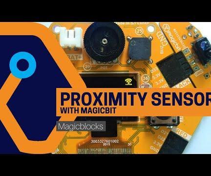 Make a Proximity Sensor With Magicbit [Magicblocks] : 6 Steps - Instructables