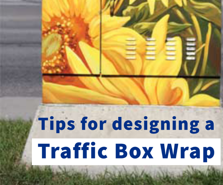 Tips for Designing a Traffic Box Wrap : 8 Steps - Instructables