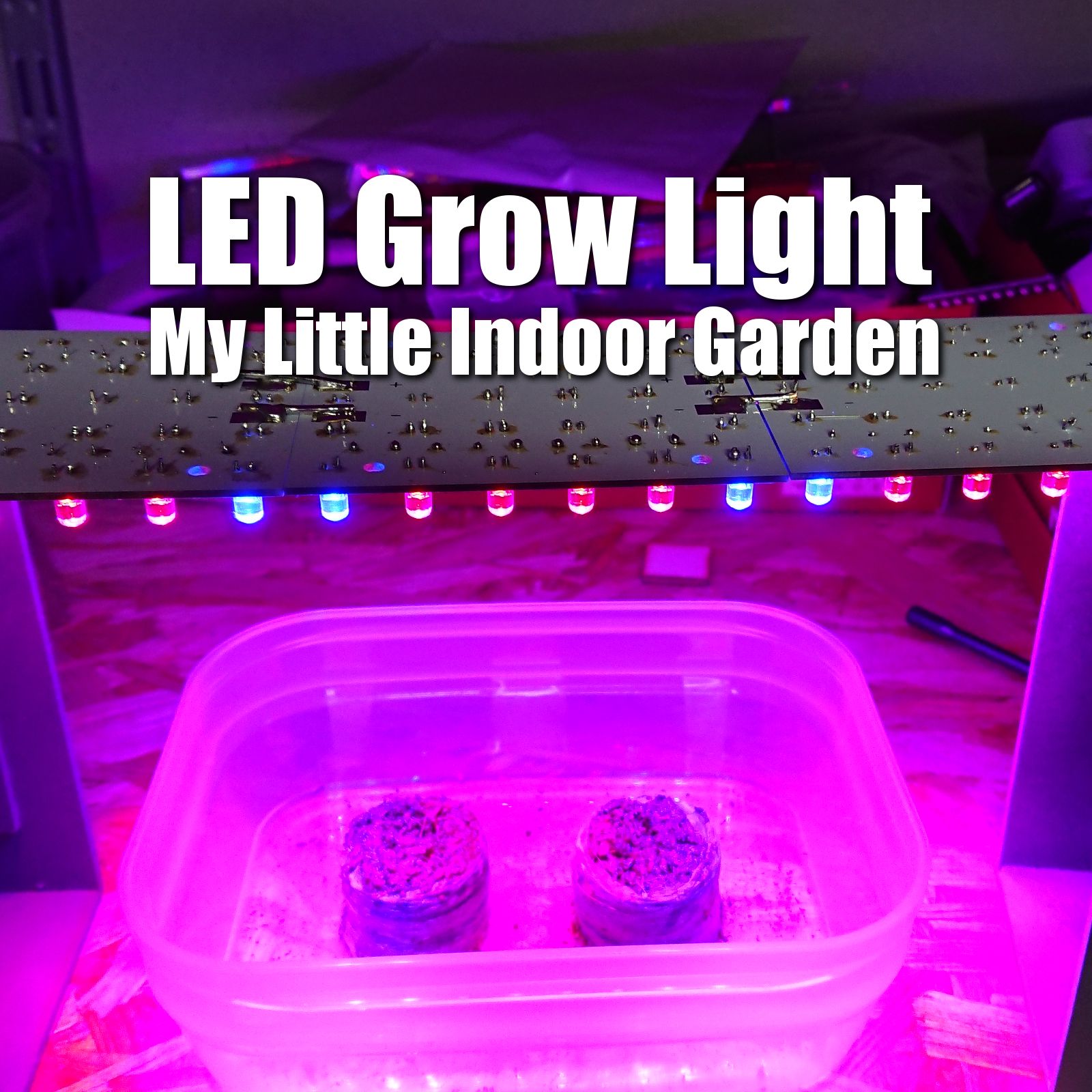 Led Grow Light for Plants : 5 Steps (with Pictures) - Instructables