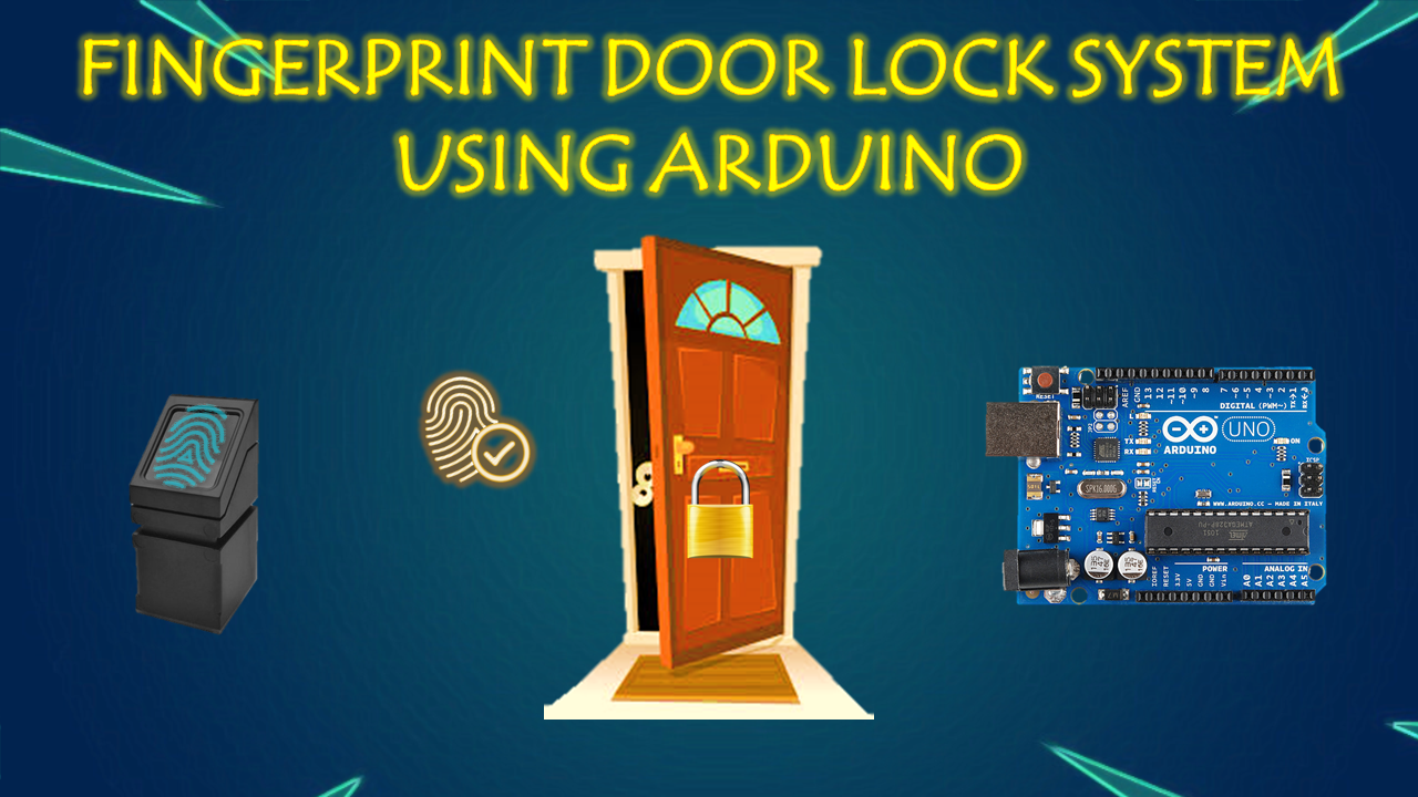 Simple Fingerprint Door Lock System Using R307 Fingerprint Sensor ...