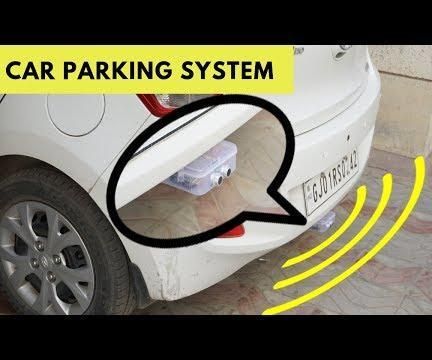 How to Make Car Reverse Parking Alert System at Home : 3 Steps - Instructables