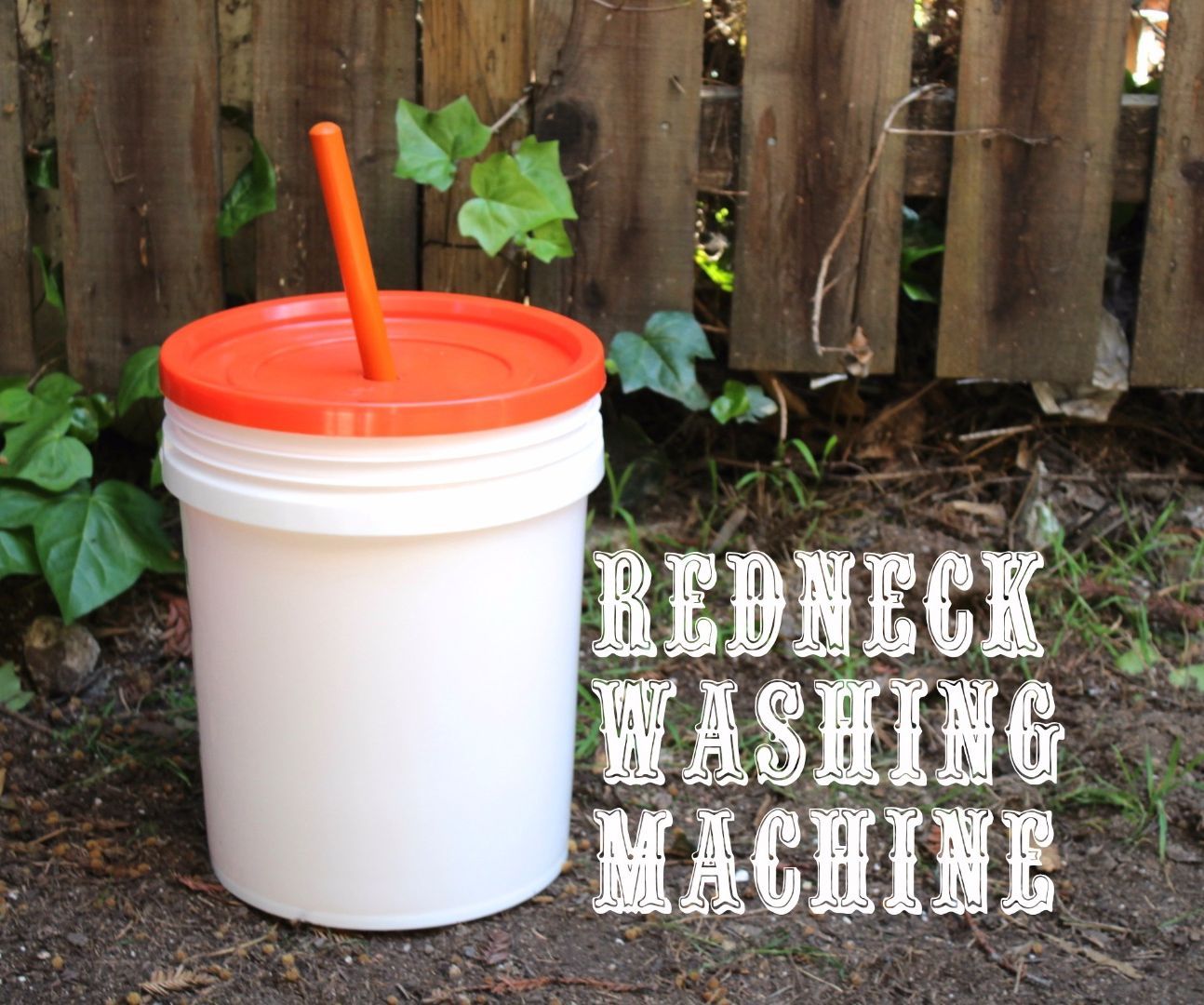 Redneck Washing Machine : 3 Steps (with Pictures) - Instructables