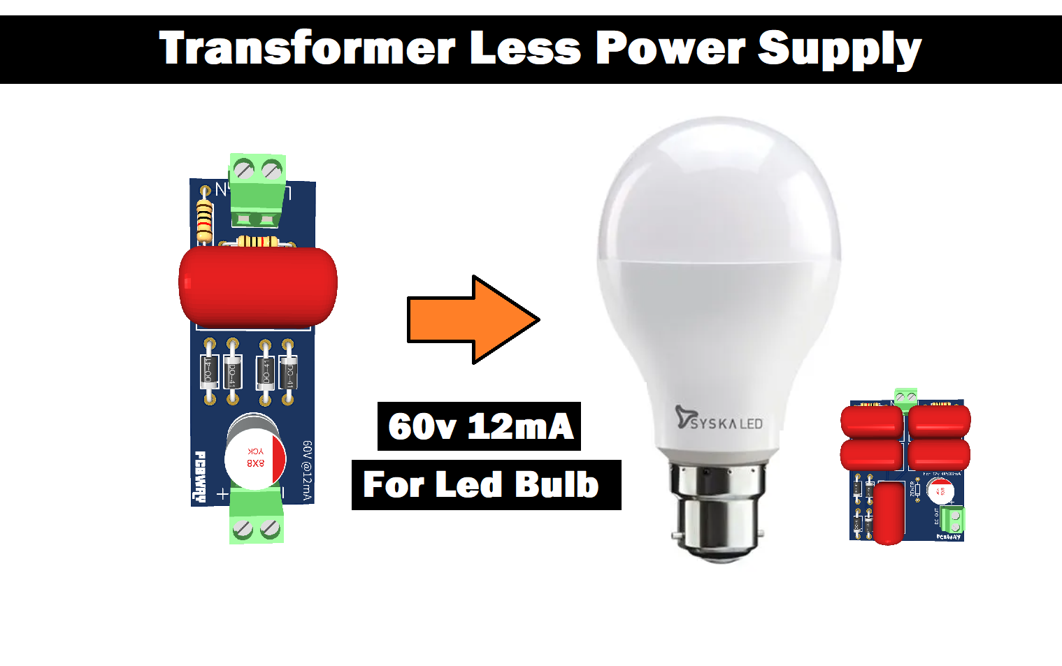 DIY Custom Transformer Less Power Supply : 7 Steps - Instructables