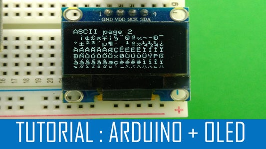 How To Interface Oled And Arduino Part 1 5 Steps With Pictures Instructables