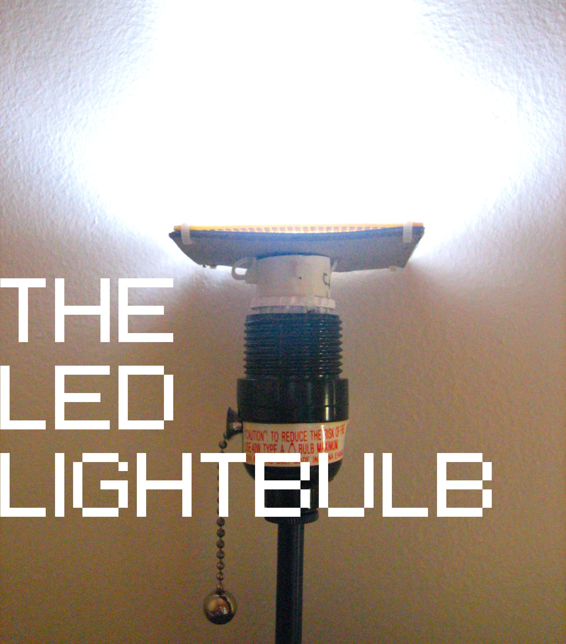 {THE LED LIGHTBULB} : 7 Steps (with Pictures) - Instructables