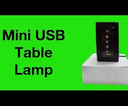 Mini USB Lamp - Instructables