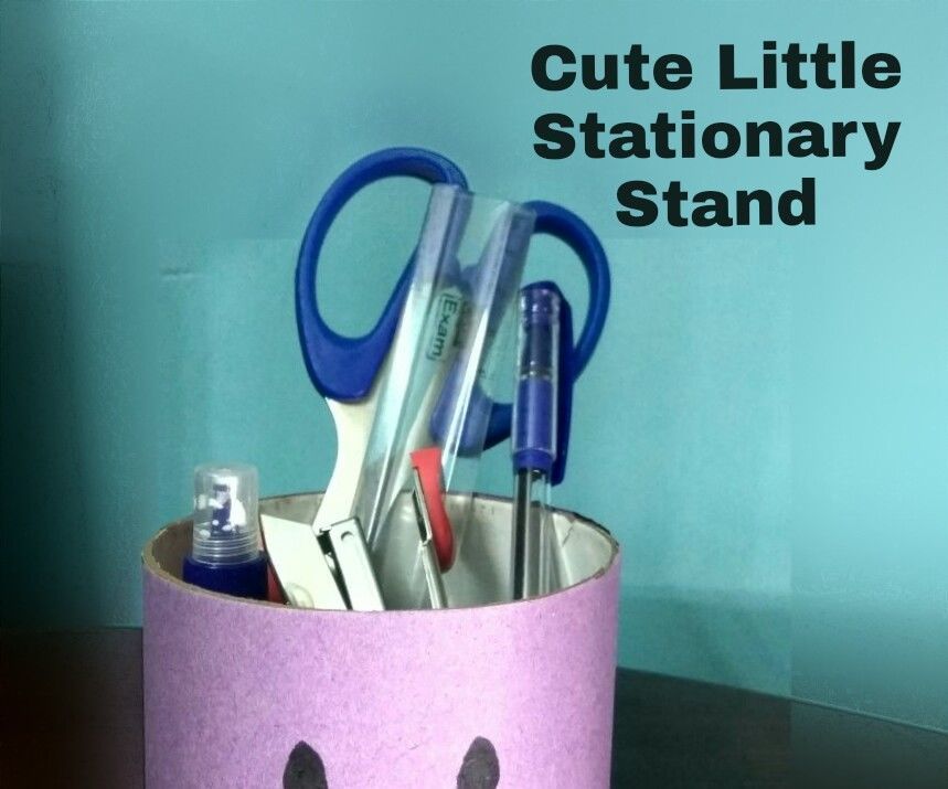 Cute Little Stationery Stand : 5 Steps (with Pictures) - Instructables