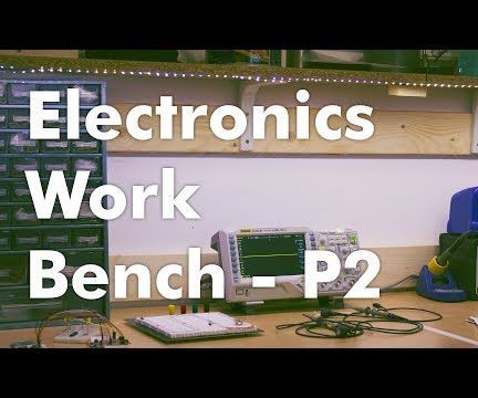 How to Build an Electronics Workbench - Part 2 : 4 Steps - Instructables