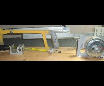 Home Made Powered Hacksaw Now With Start /Stop and Auto Shut Off ...
