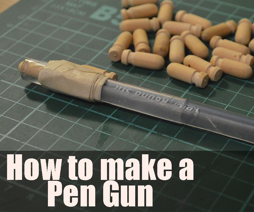 How to Make a Pen Gun - Instructables