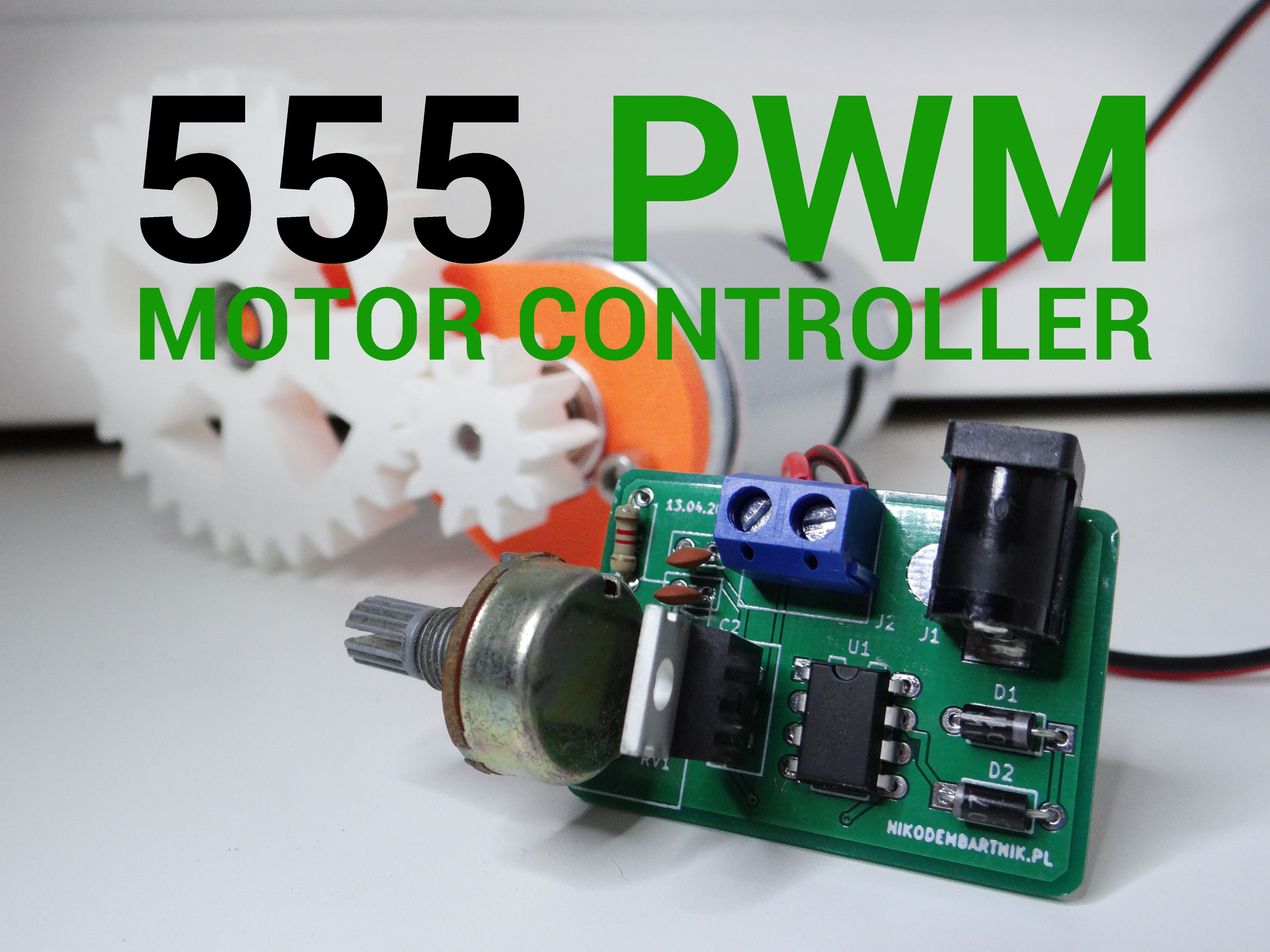 555 PWM Motor Controller : 6 Steps - Instructables