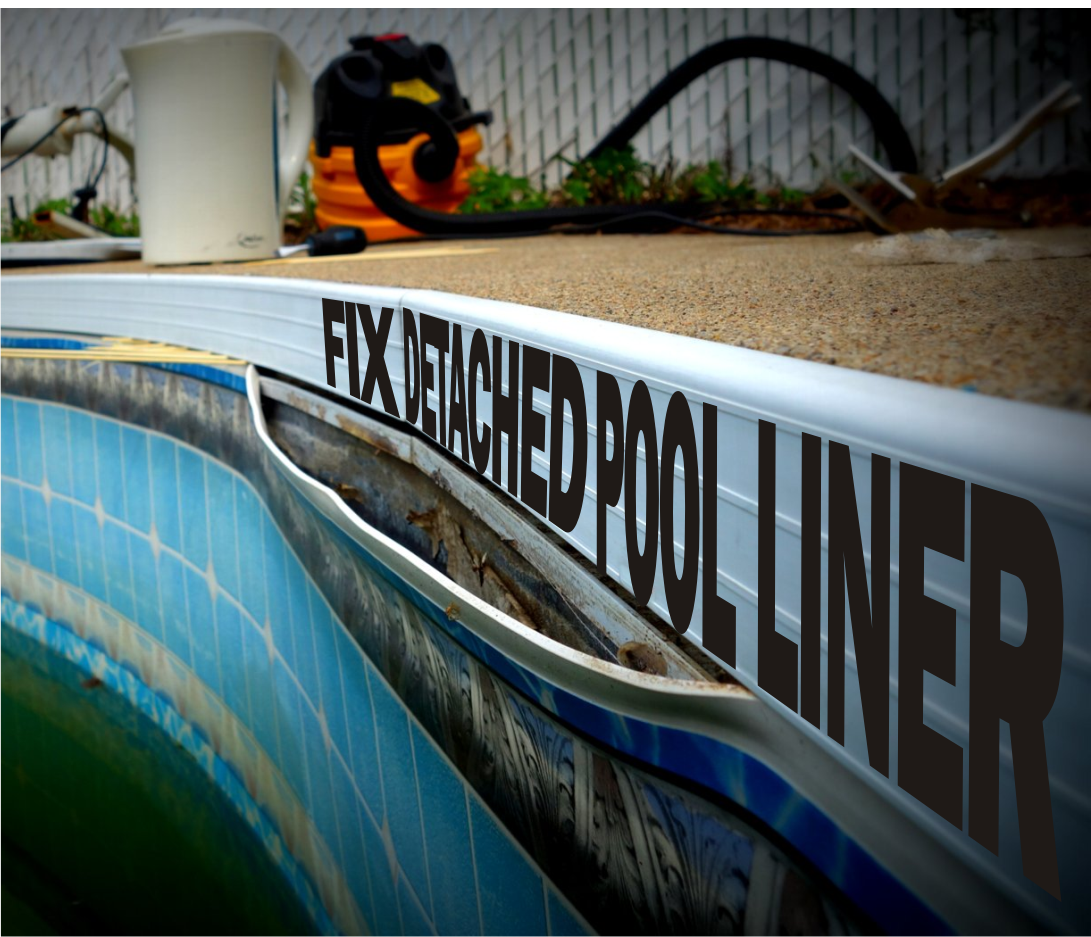 Fix Detached Pool Liner - Instructables
