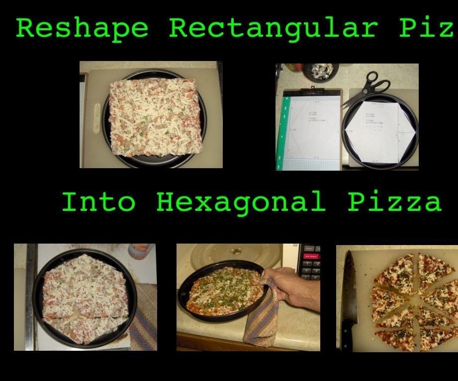 Reshape Rectangular Pizza Into Hexagonal Pizza : 15 Steps (with ...