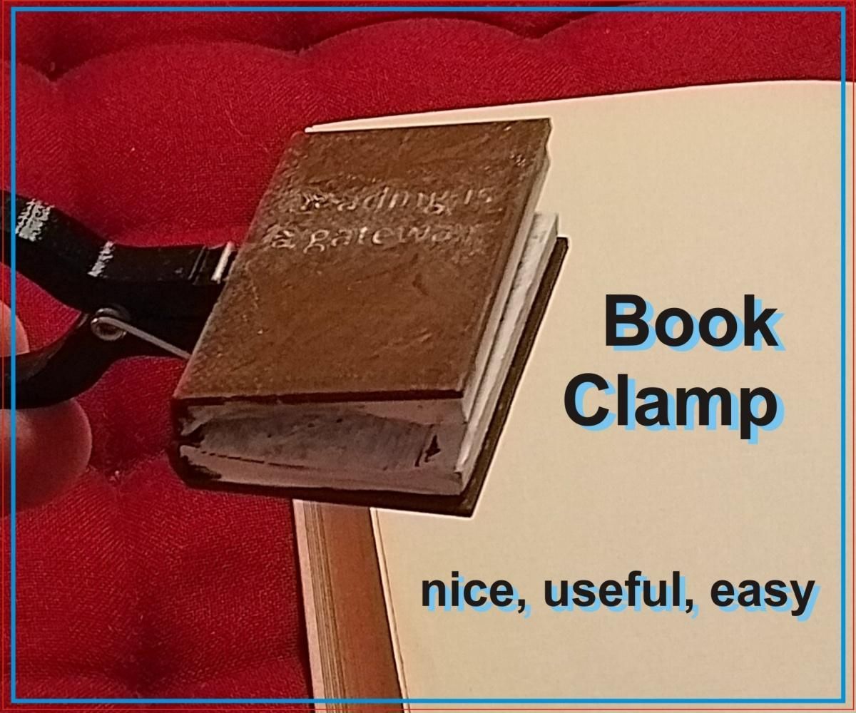 Book Clamp - Nice, Useful, Easy : 5 Steps - Instructables