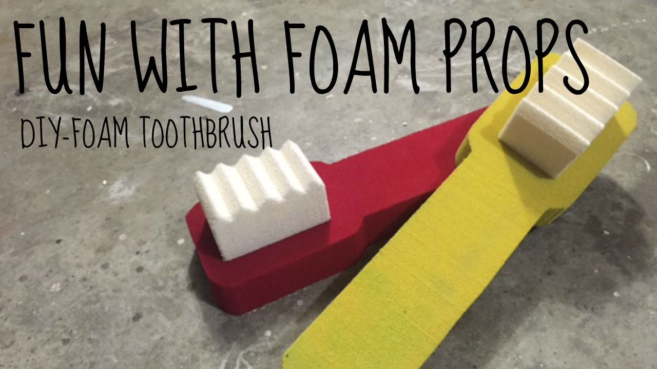 Foam Toothbrush Prop : 7 Steps (with Pictures) - Instructables