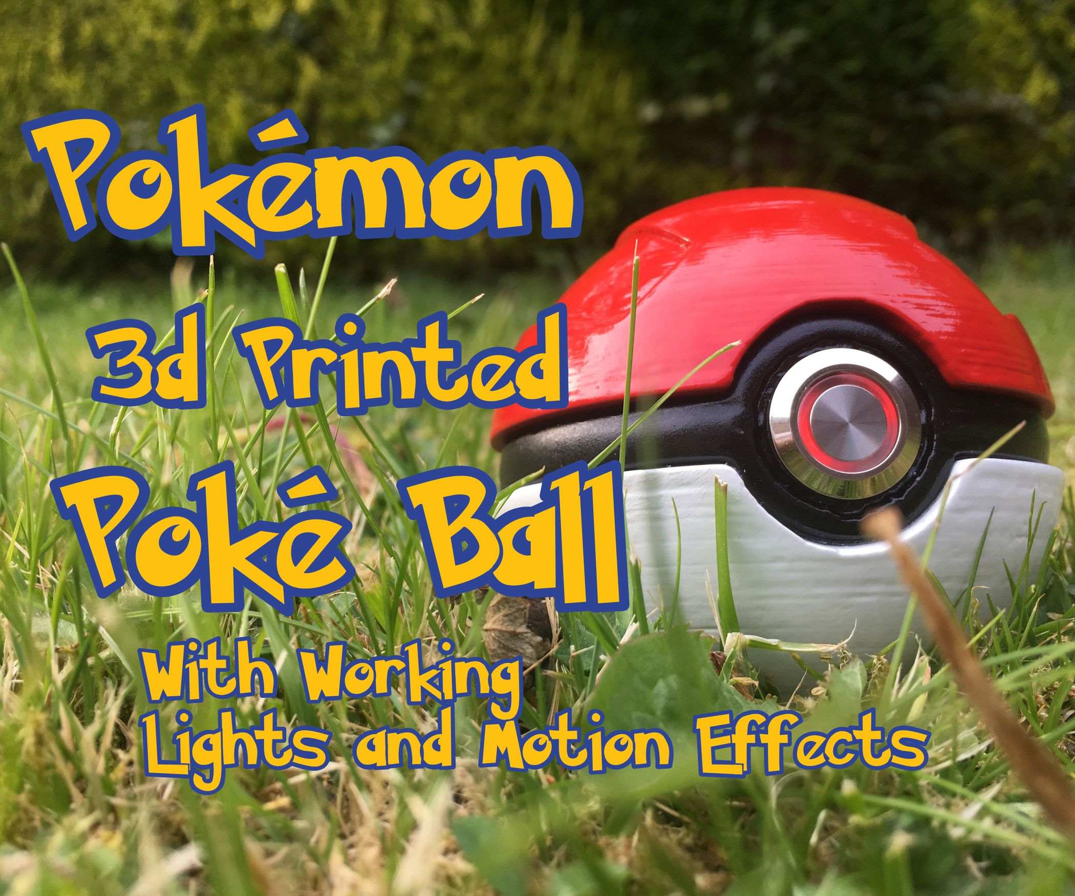 Working Pokémon Poké Ball 3d Printed : 9 Steps (with Pictures ...
