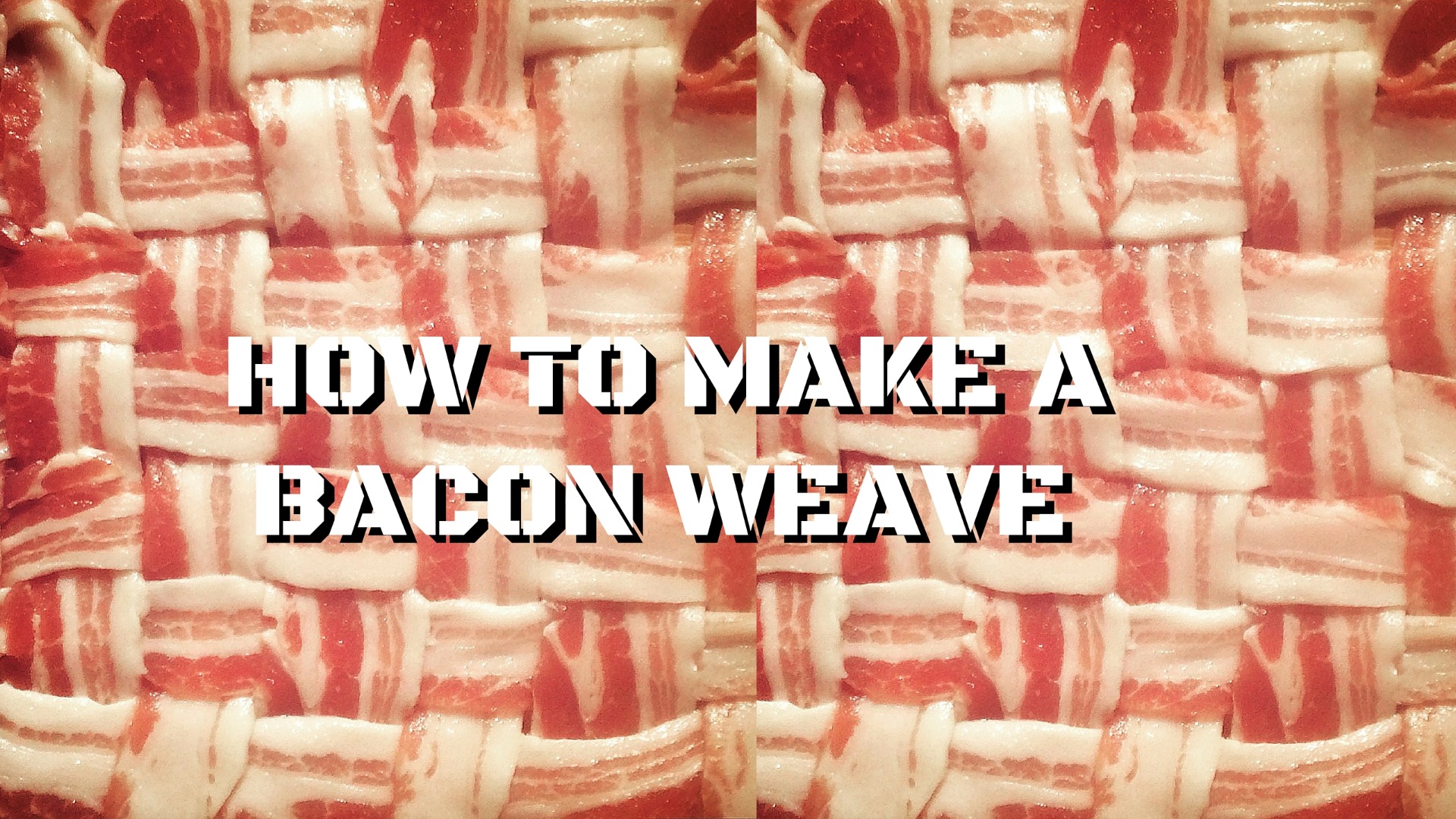 How to Make a Bacon Weave : 3 Steps - Instructables