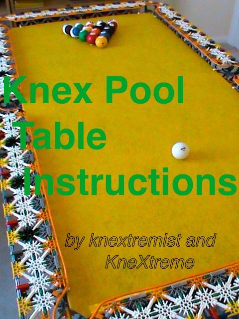 Knex Pool Table Instructions : 26 Steps (with Pictures) - Instructables