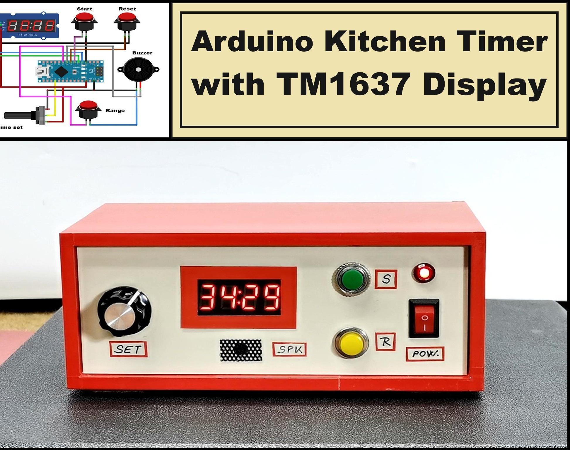 Simple & Versatile Arduino Kitchen Timer With TM1637 Display : 5 Steps - Instructables