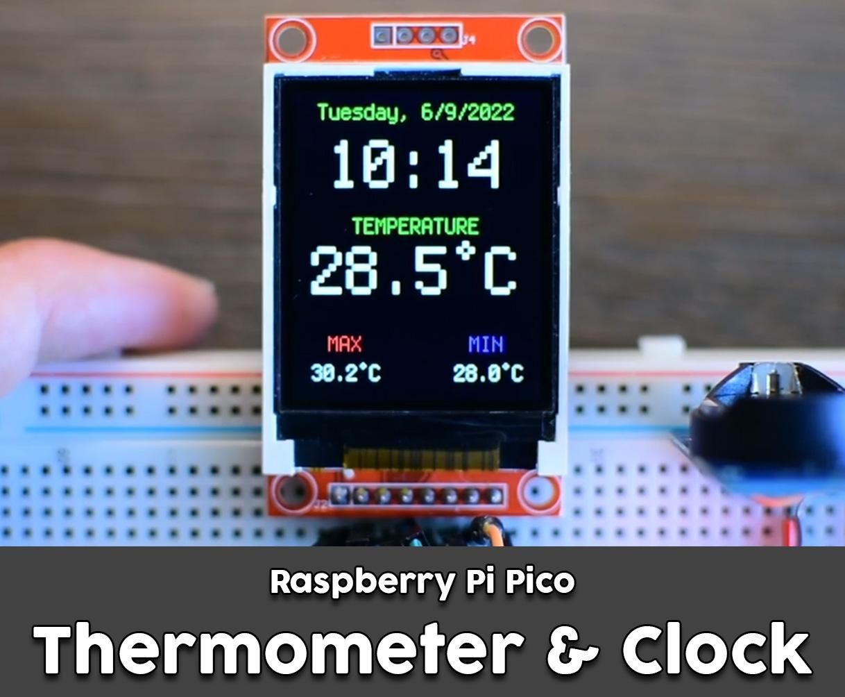 Raspberry Pi Pico Thermometer & Clock : 5 Steps (with Pictures ...