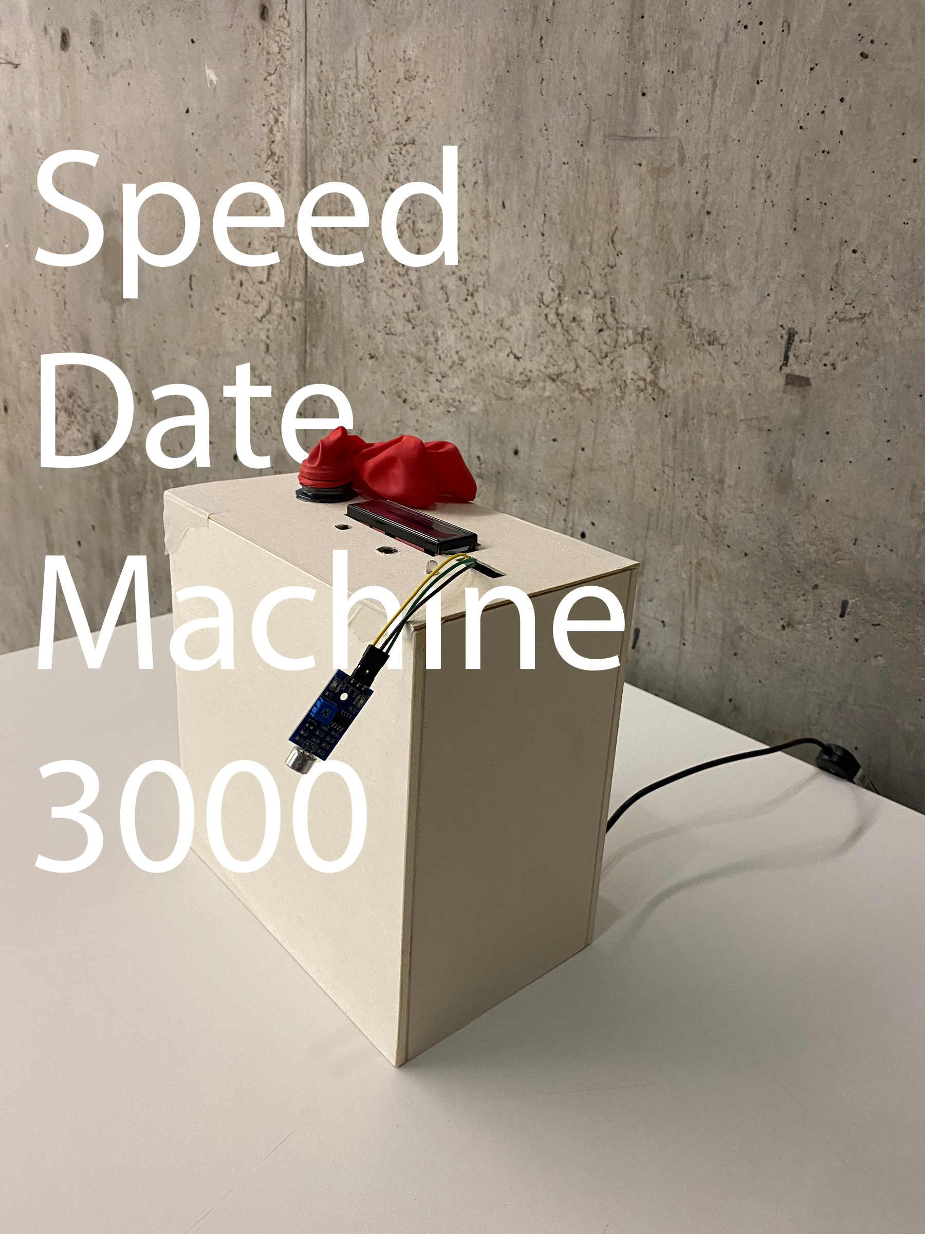 Speed Date Machine : 4 Steps - Instructables