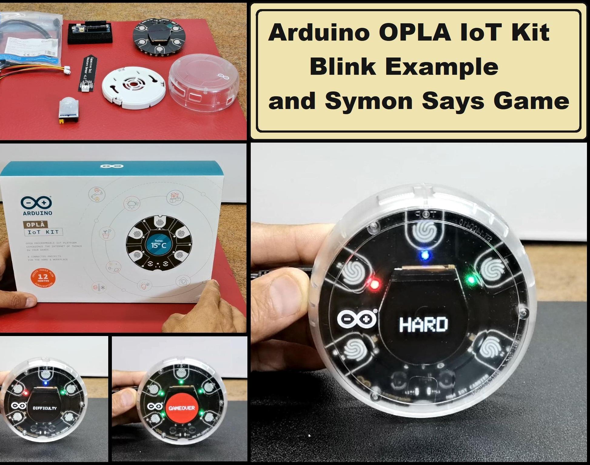 Arduino Opla Iot Kit Blink Example And Symon Says Game 3 Steps Instructables