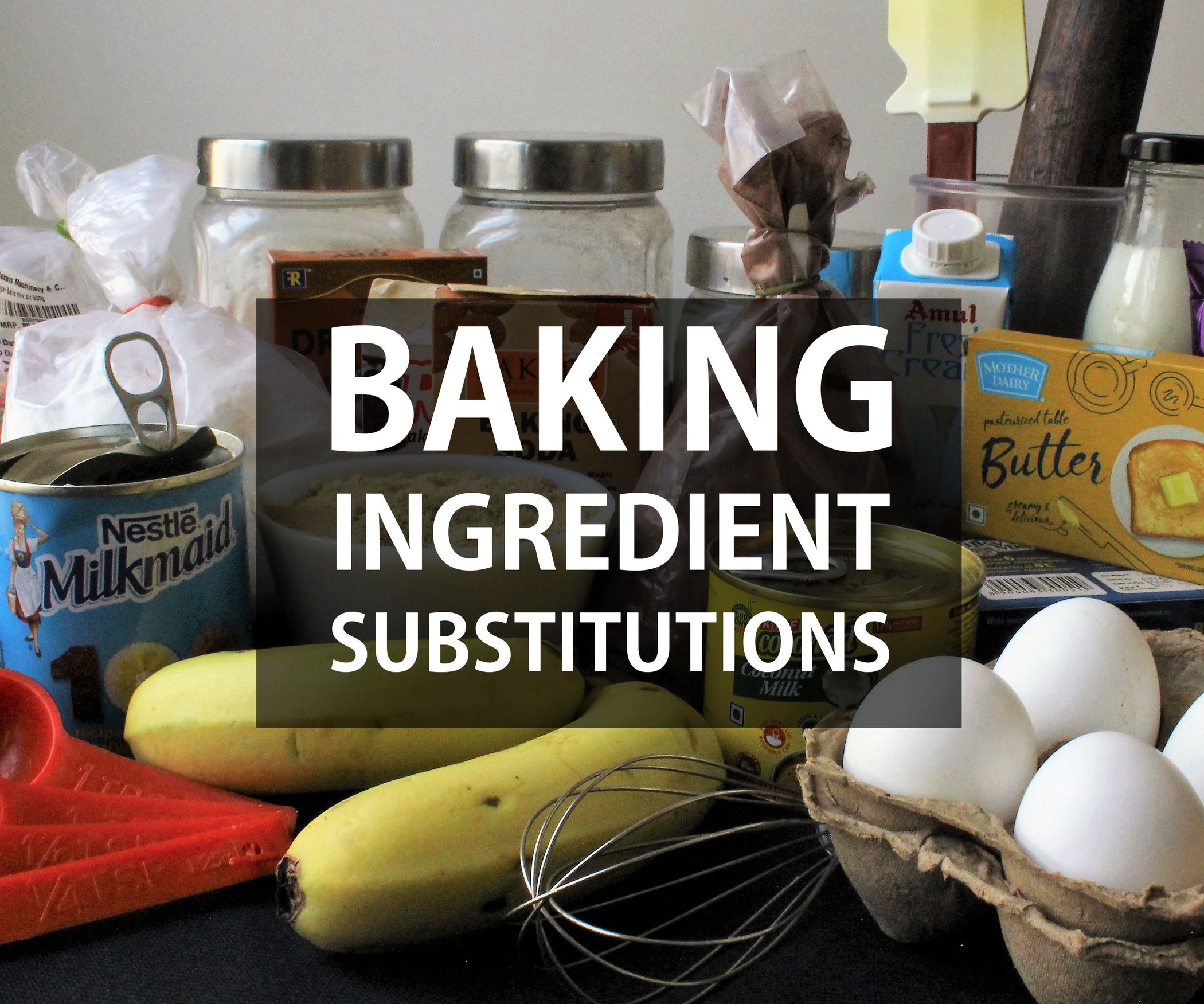Simple Substitutions Guide for Baking : 12 Steps (with Pictures ...