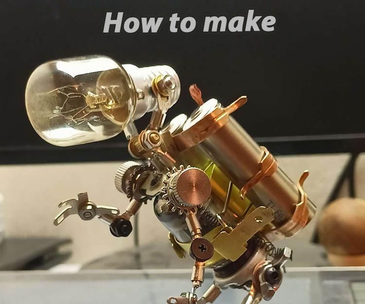 DIY Mechanical Sculpture Steampunk Robot. Lamp Tube Bot : 11 Steps ...