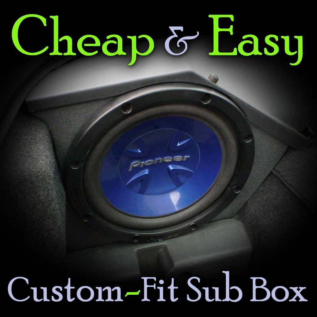 Cheap & Easy Custom-Fit Sub Box : 9 Steps (with Pictures) - Instructables