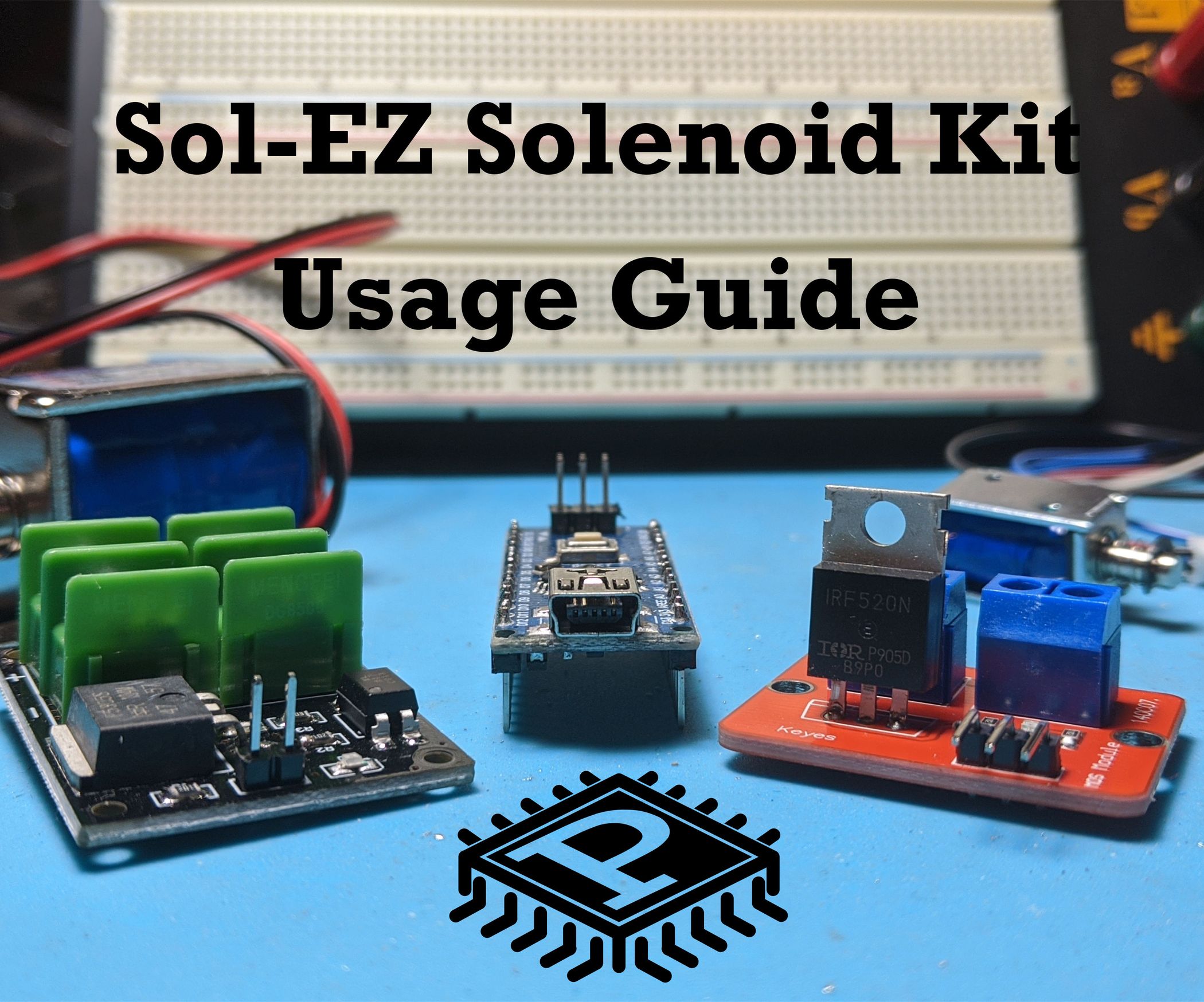 Sol-EZ Solenoid Driver Kit Usage Guide : 9 Steps - Instructables