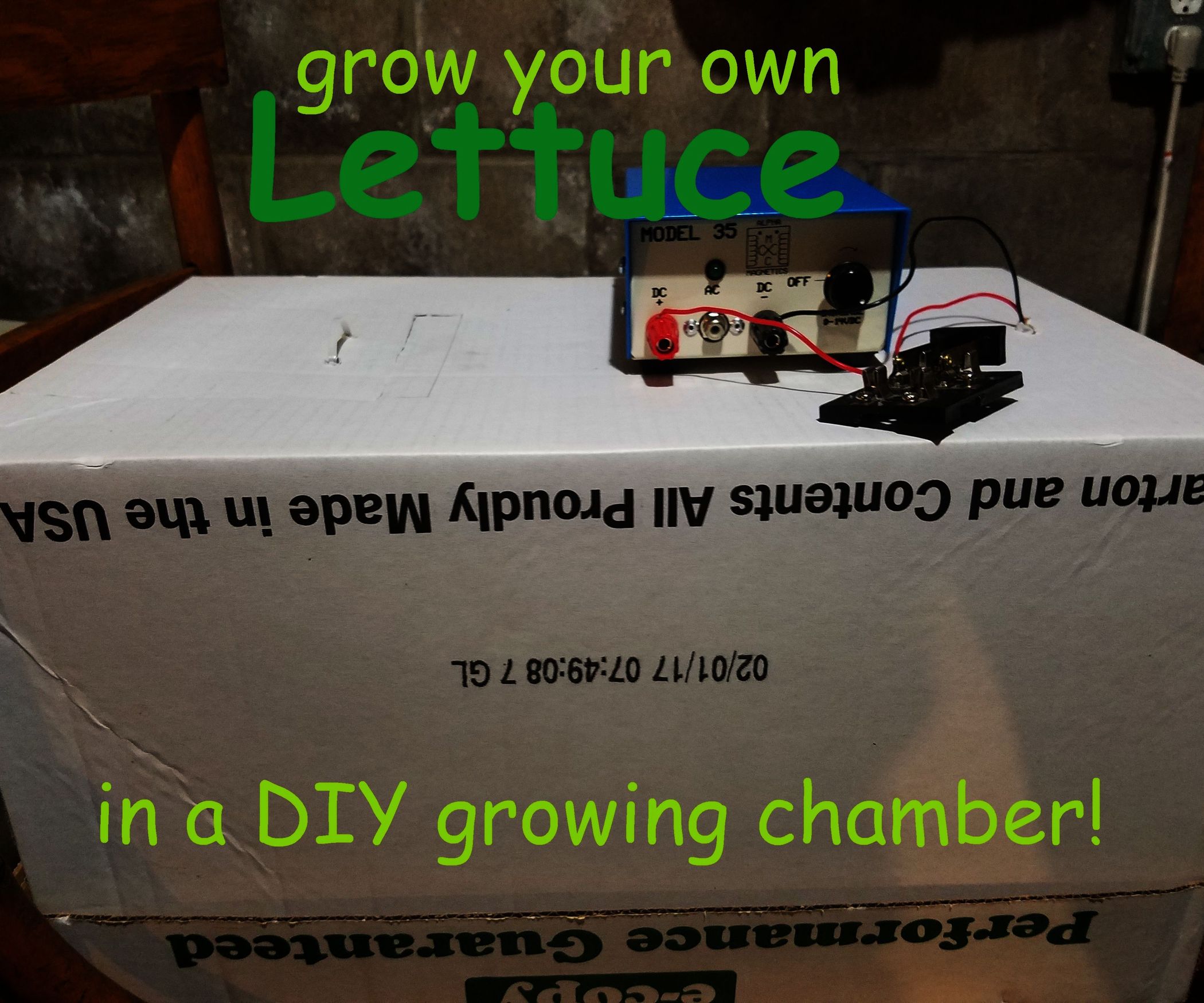 DIY Growing Chamber : 3 Steps - Instructables