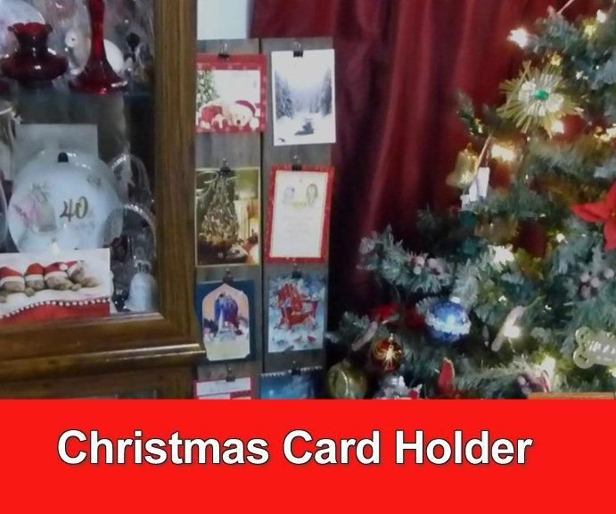Christmas Card Holder : 4 Steps - Instructables