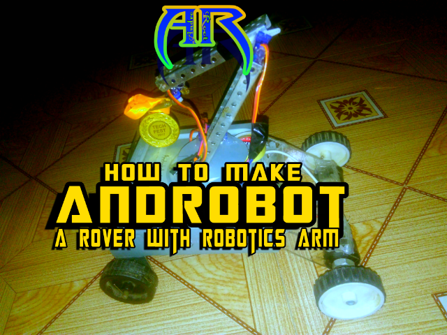 AndroBot : 19 Steps (with Pictures) - Instructables