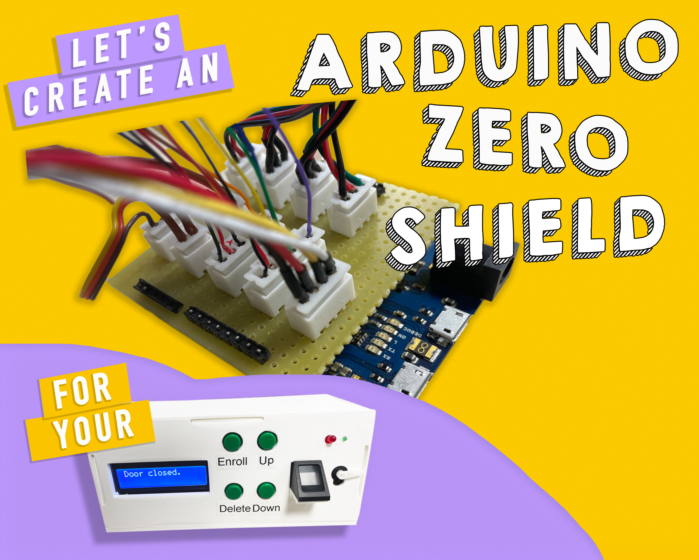 Arduino Zero Shield for Luos Biometric Security System : 7 Steps ...