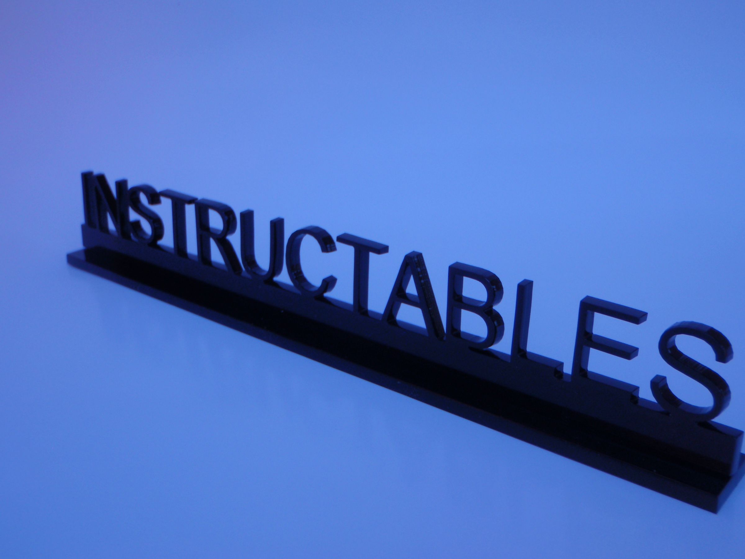 Digital Manufacturing - Desk Name Plate Project : 6 Steps - Instructables