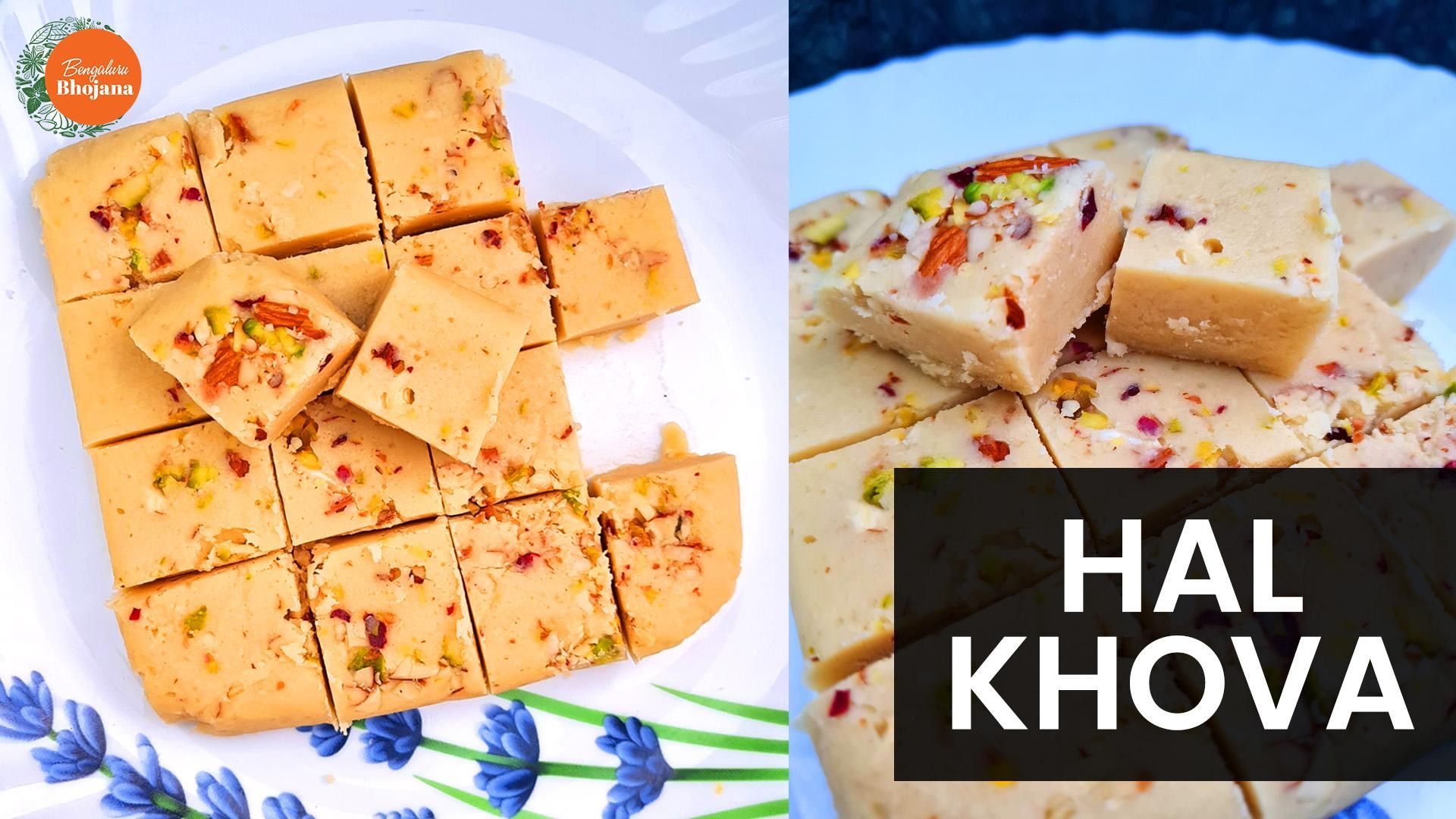 Hal Khova Recipe | Easy Home Made Hal Khova | 90's Favourite Sweet : 7 ...
