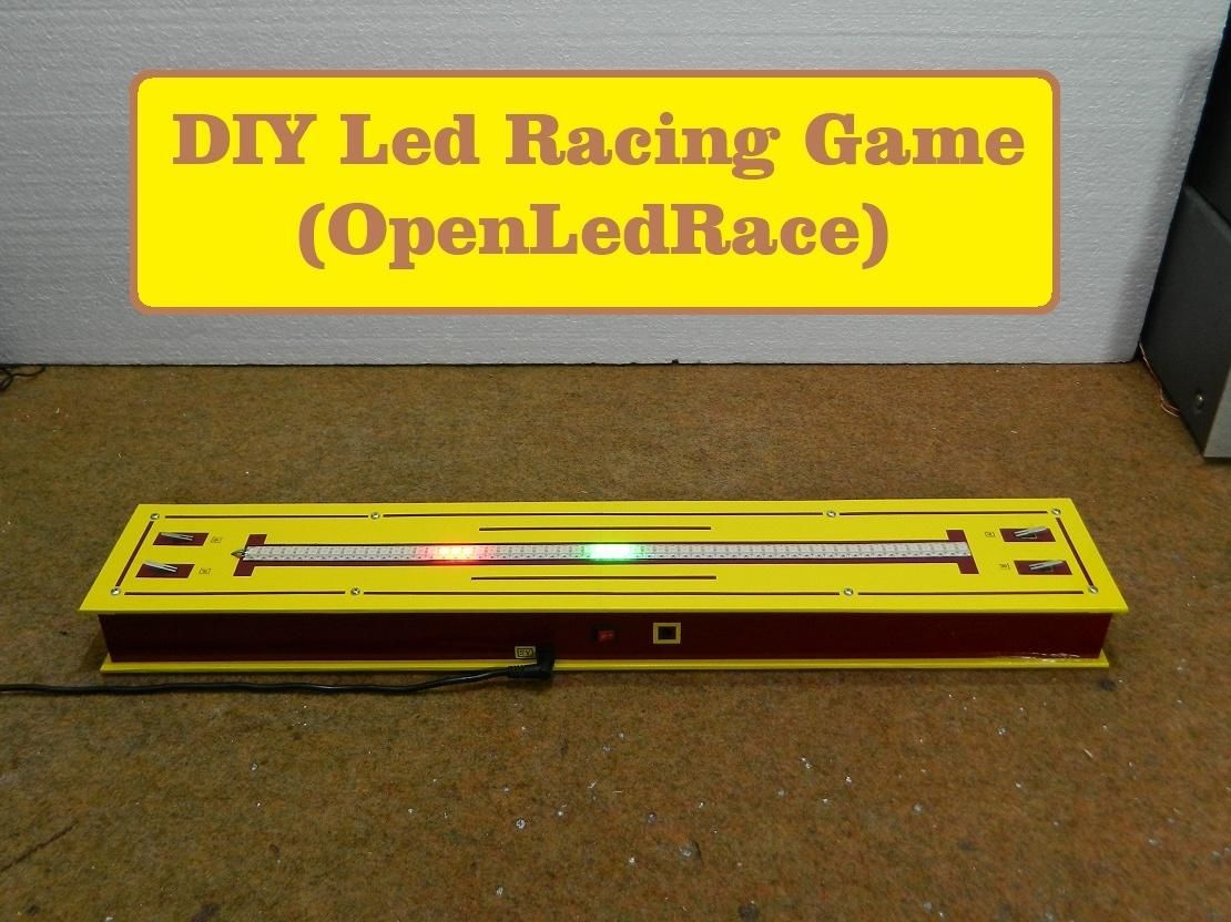 DIY Led Racing Game (Open Led Race) : 3 Steps - Instructables
