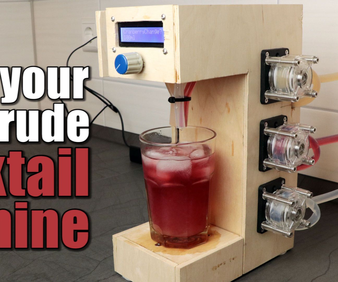 Make Your Own Crude Cocktail Machine : 5 Steps (with Pictures ...