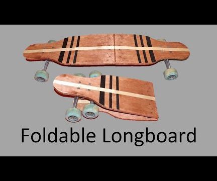 Portable Folding Longboard : 5 Steps (with Pictures) - Instructables