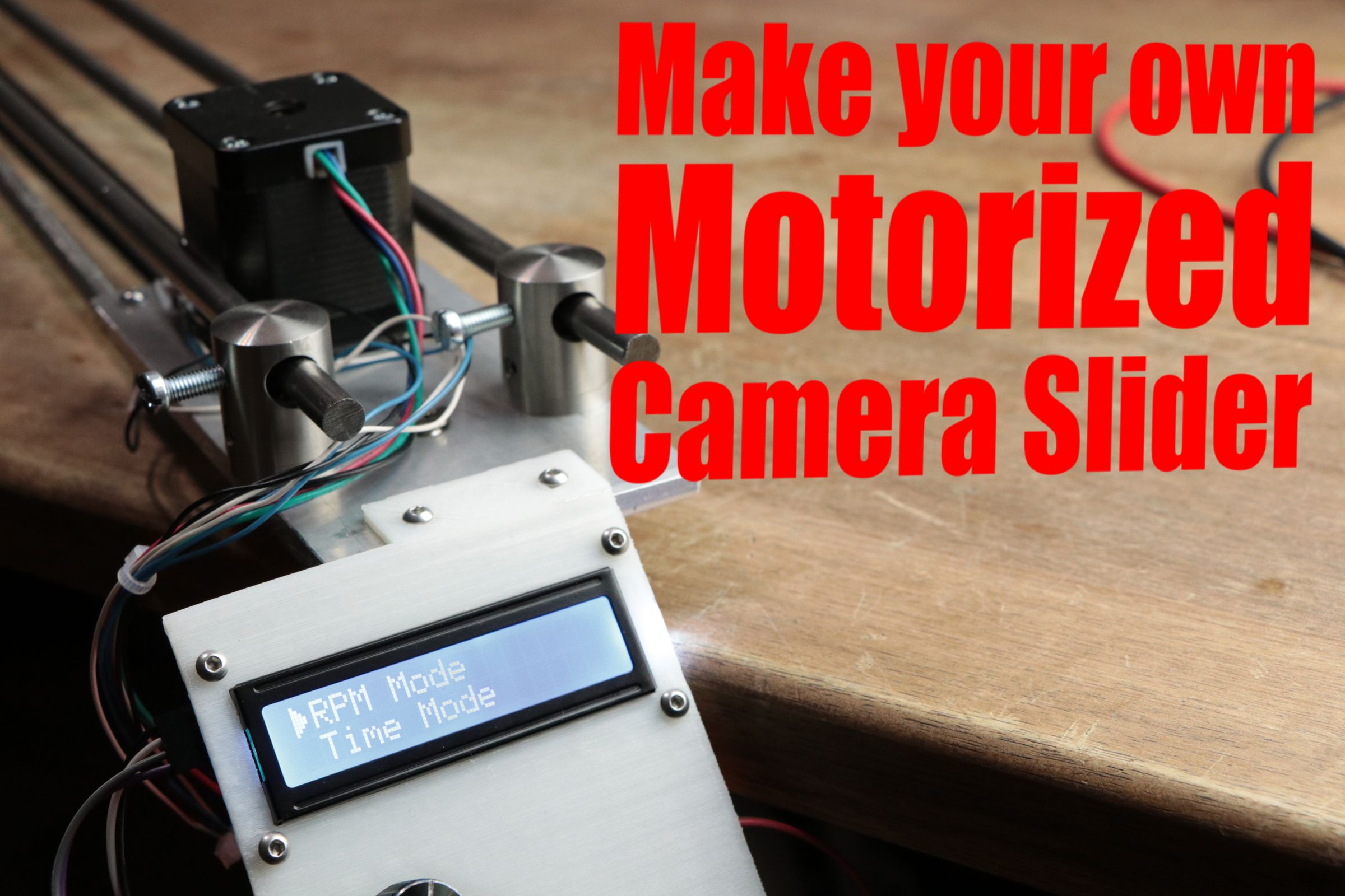 Make Your Own Motorized Camera Slider : 6 Steps (with Pictures ...