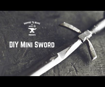 Mini Sword : 5 Steps (with Pictures) - Instructables